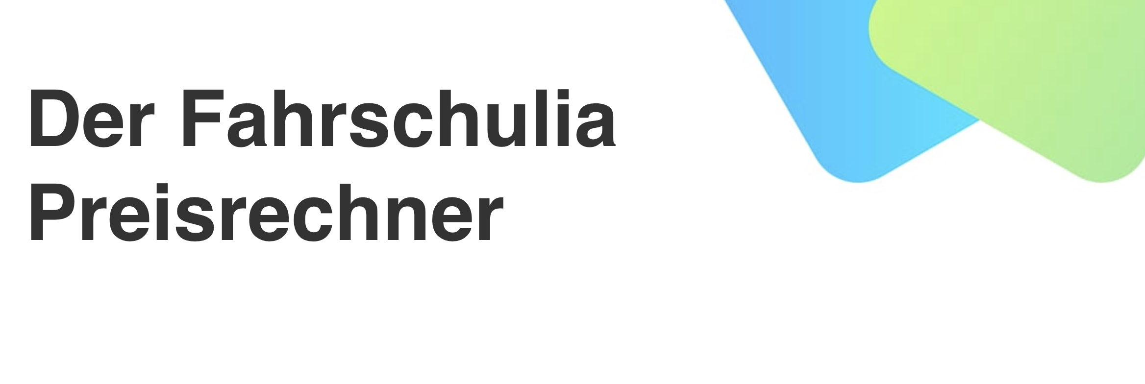 Preisrechner - Fahrschulia